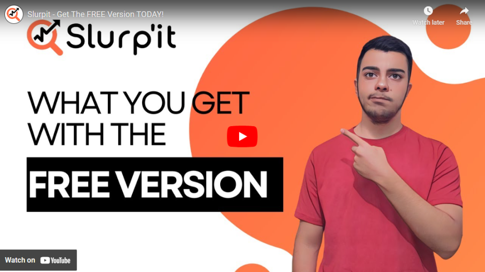 Slurp'it FREE version, what's included - Slurp'it